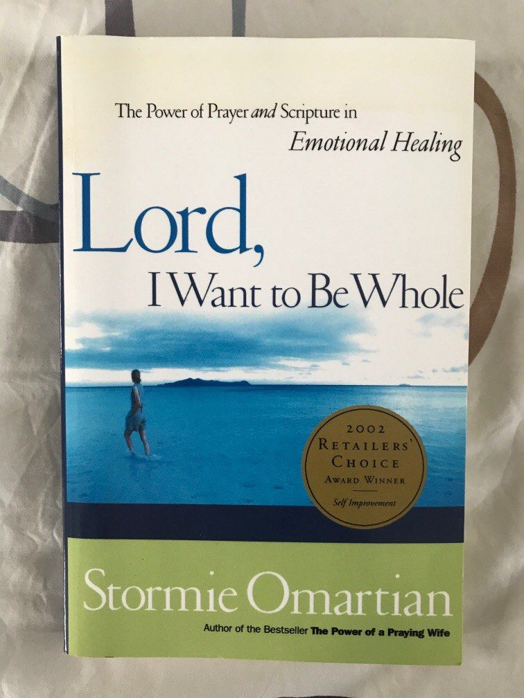 Christian : Lord, I Want to Be Whole : The Power of Prayer and ...