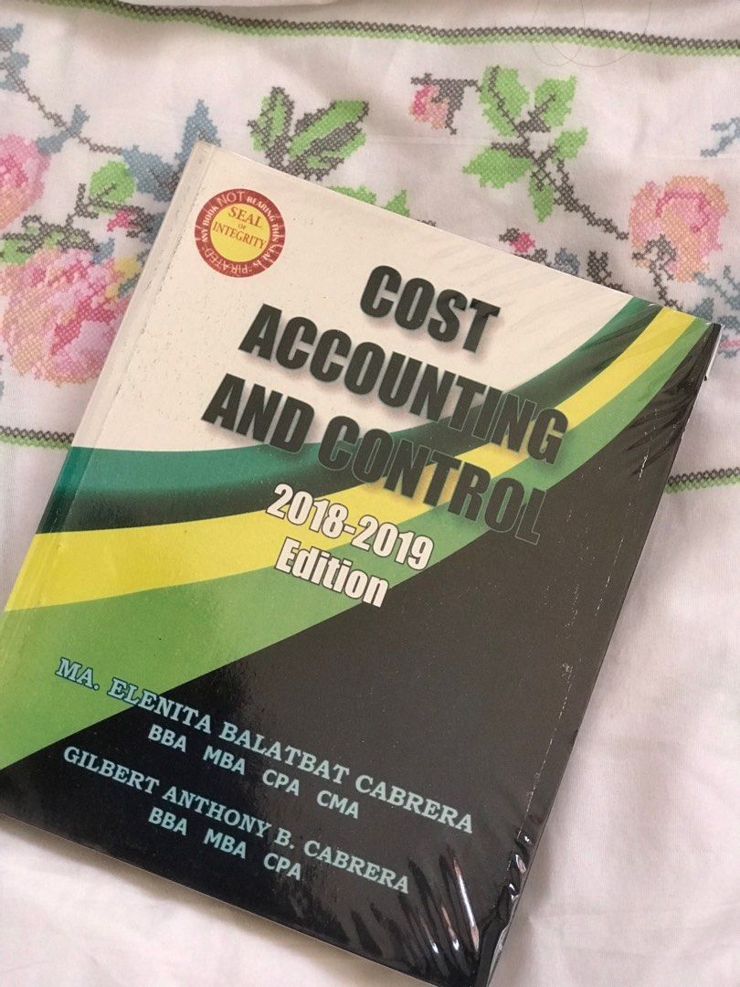 Cost Accounting & Control By Cabrera 2018-2019, Hobbies & Toys, Books ...