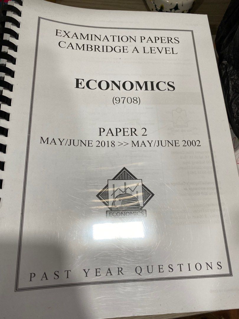 Economics 9708 a levels paper 2 (MAY/JUNE 2018 ~ MAY/JUNE 2002 ...