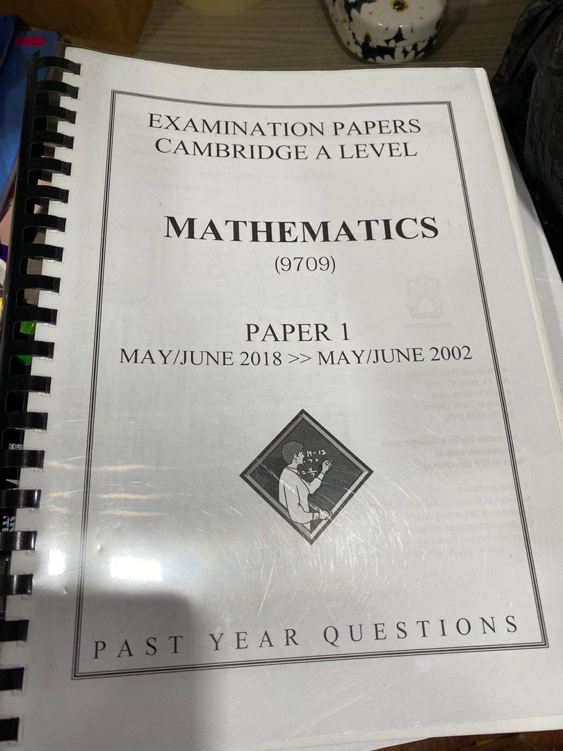 Mathematics 9709 a levels paper 1 past year questions (MAY/JUNE2018 ...