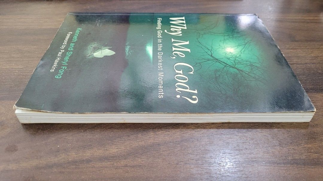 Why Me, God? by Kenneth and Sheryl Fong, Hobbies & Toys, Books ...