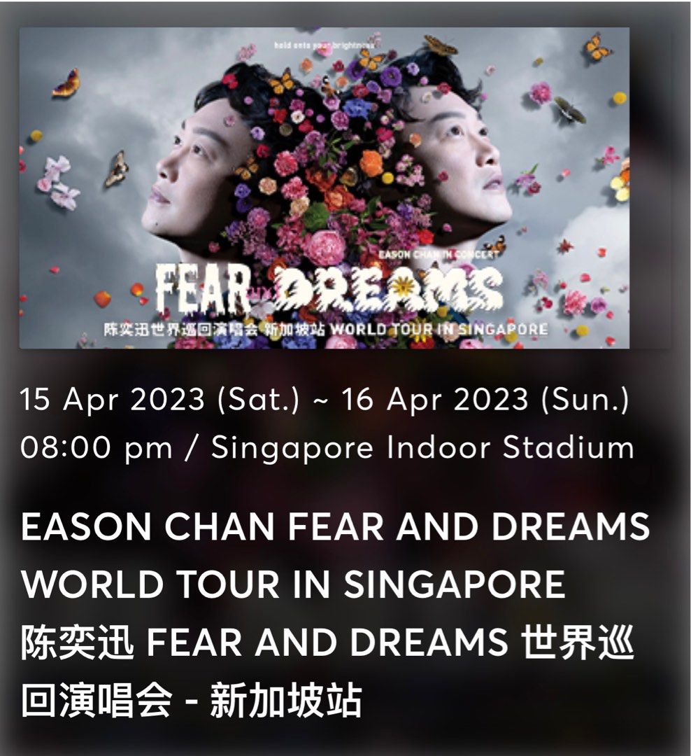 EASON CHAN FEAR AND DREAMS 15/04 PD2, Tickets & Vouchers, Event Tickets ...