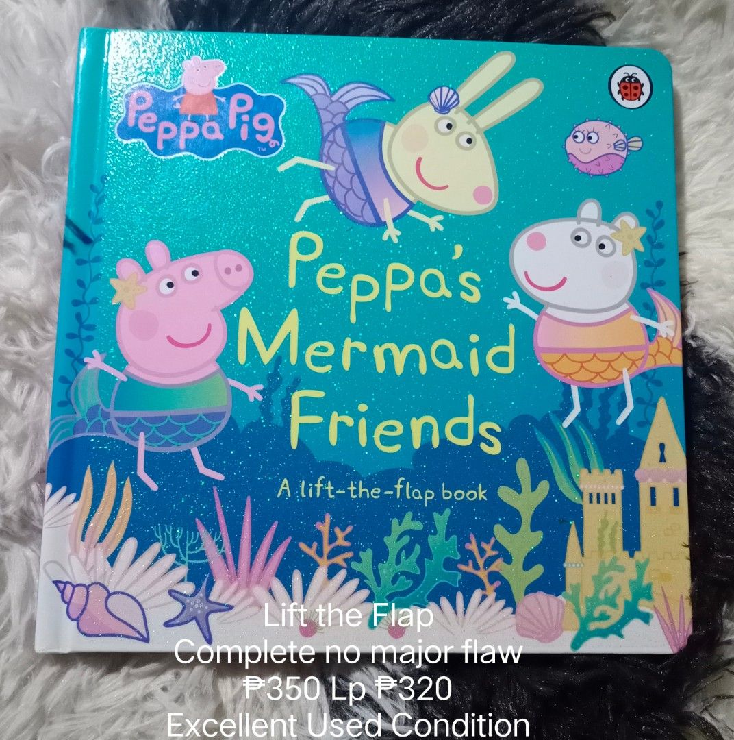 Peppa Pig: Peppa's Mermaid Friends: A Lift-the-Flap Book, Hobbies ...