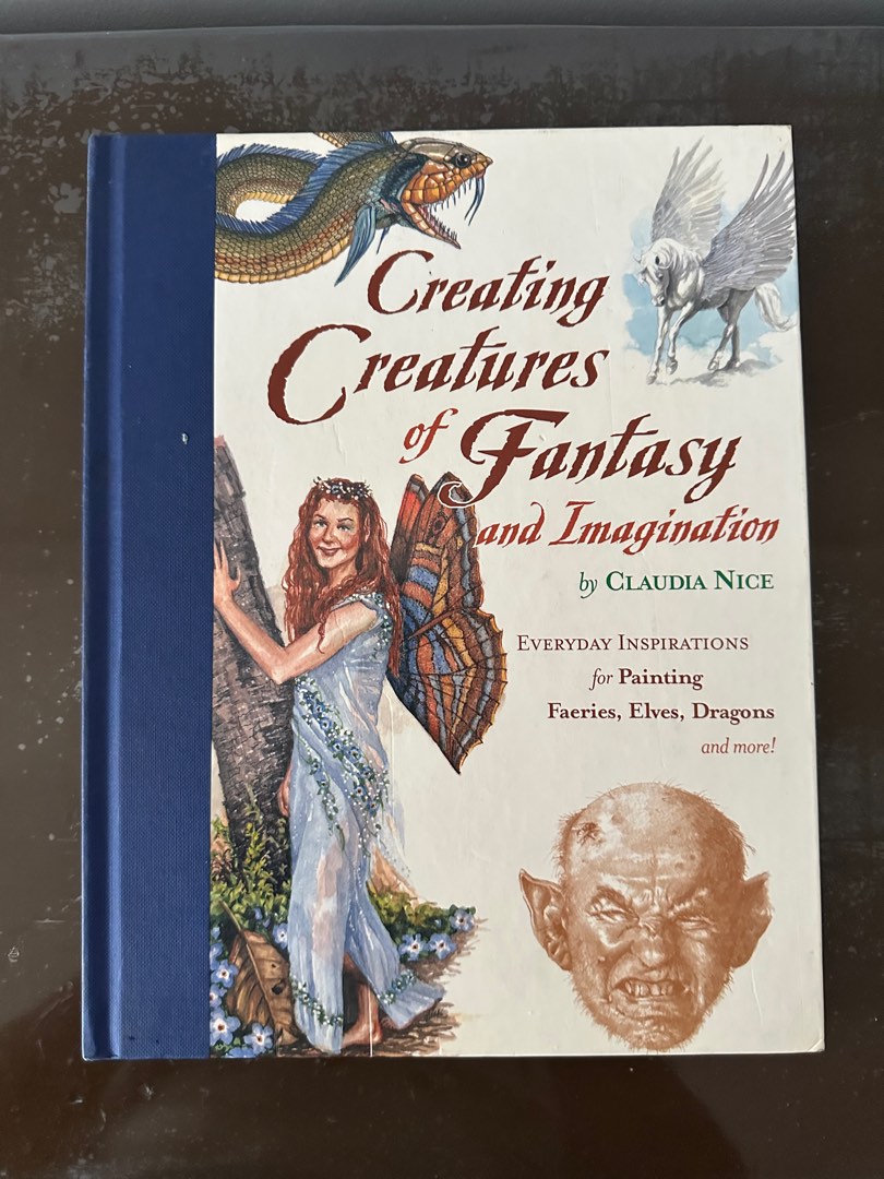 Creating Creatures of Fantasy and Imagination: Everyday Inspiration for ...