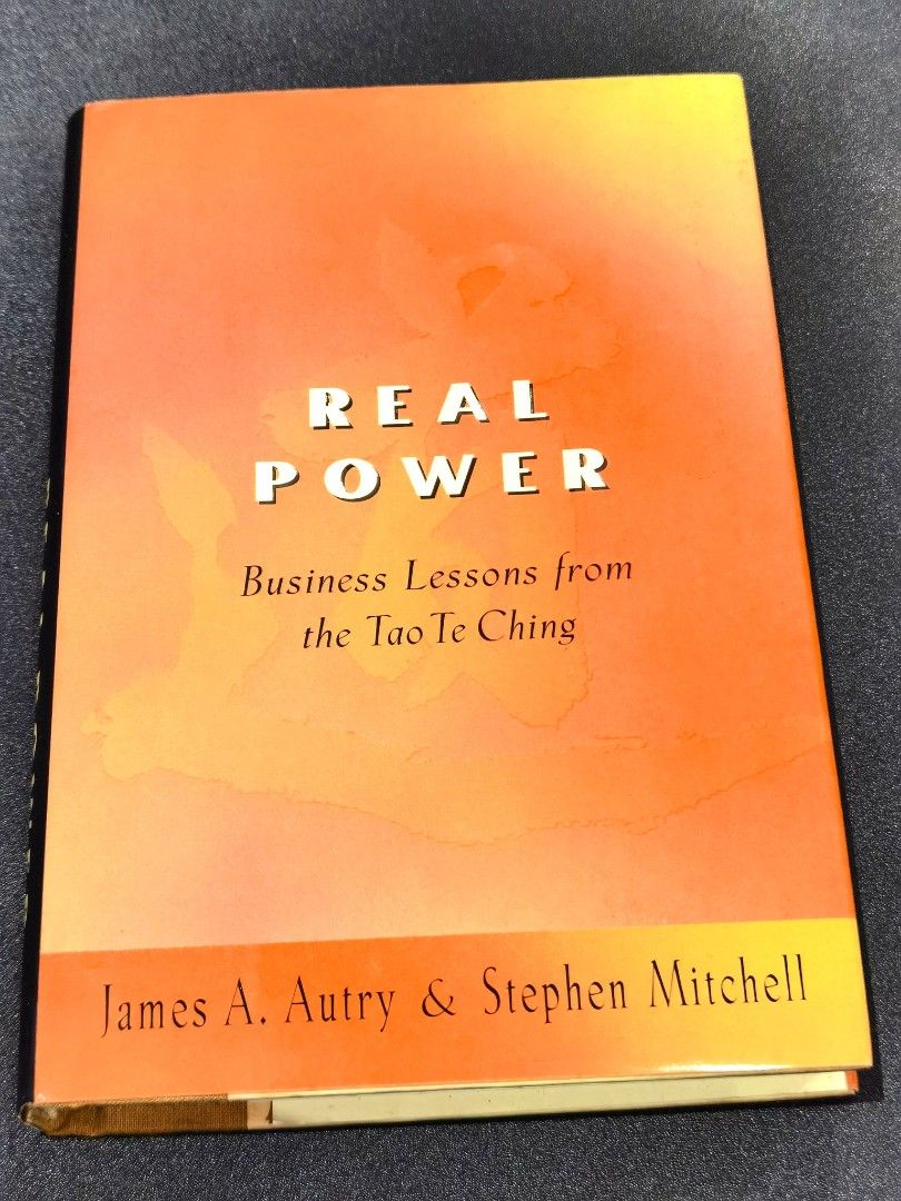 Real Power Business Lessons From The Tao Te Ching Book, Hobbies & Toys ...
