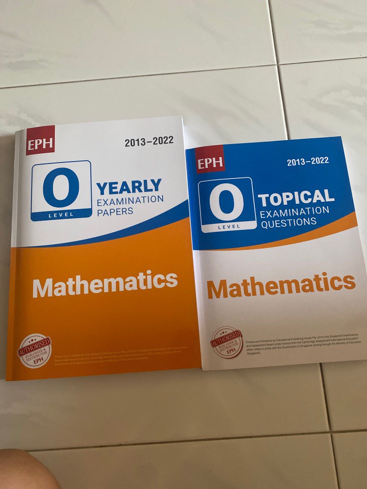 2013-2022 O LEVEL mathematics yearly/topical TYS ten year series ...