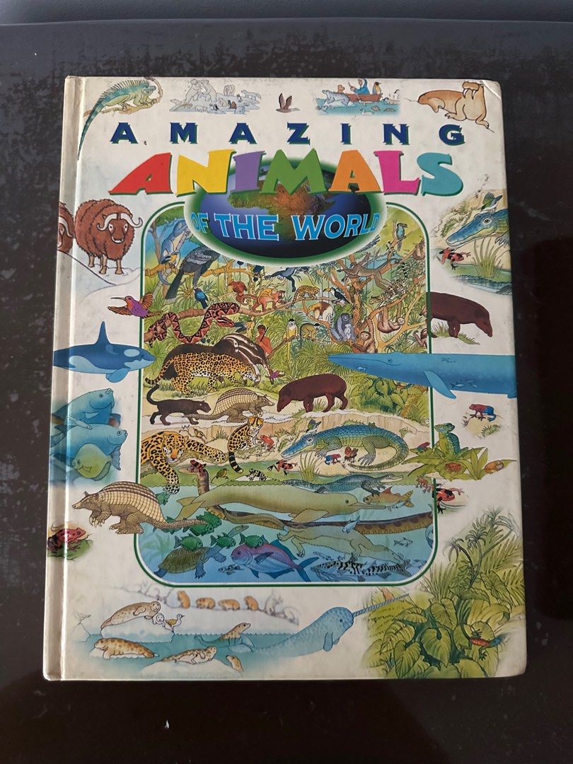 Amazing Animals of the World by Anne McKie and illustrated by Ken Mckie ...
