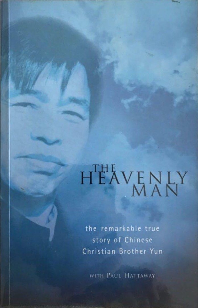 Christian : The Heavenly Man : the remarkable true story of Chinese ...