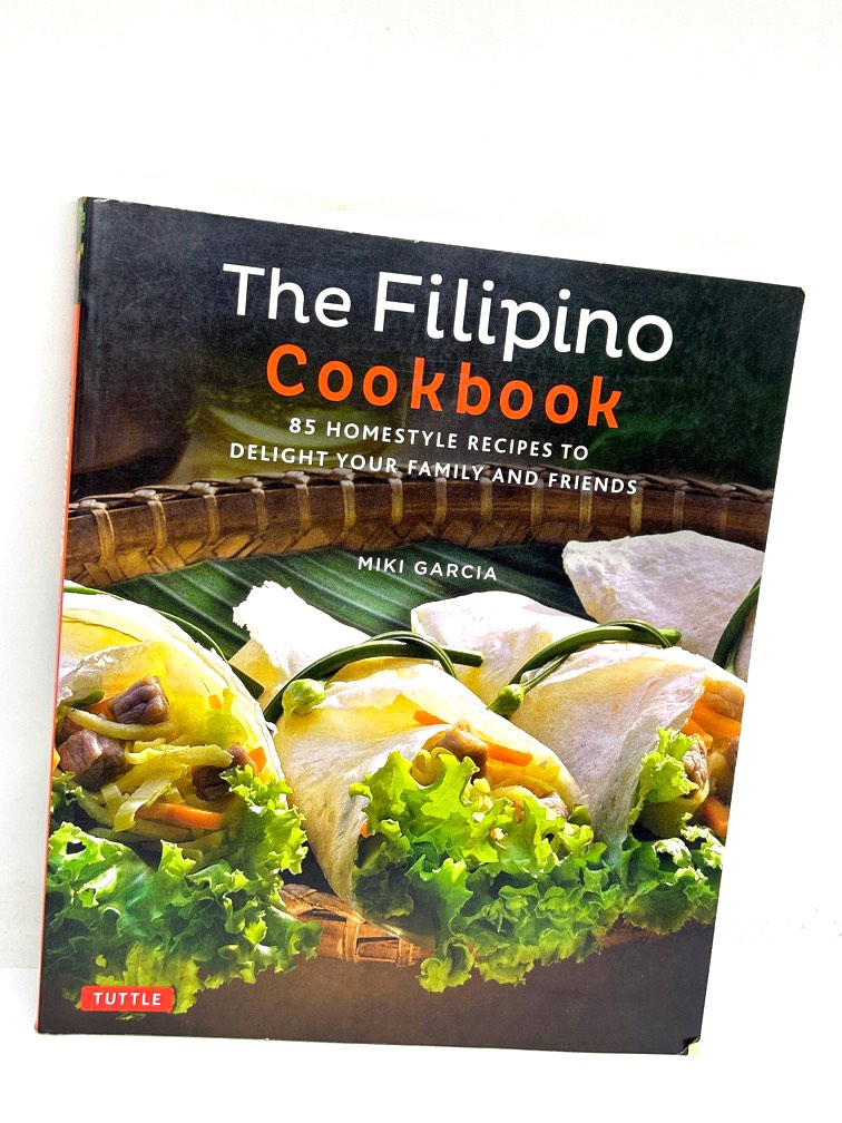 The Filipino Cookbook : Miki Garcia, Hobbies & Toys, Books & Magazines ...