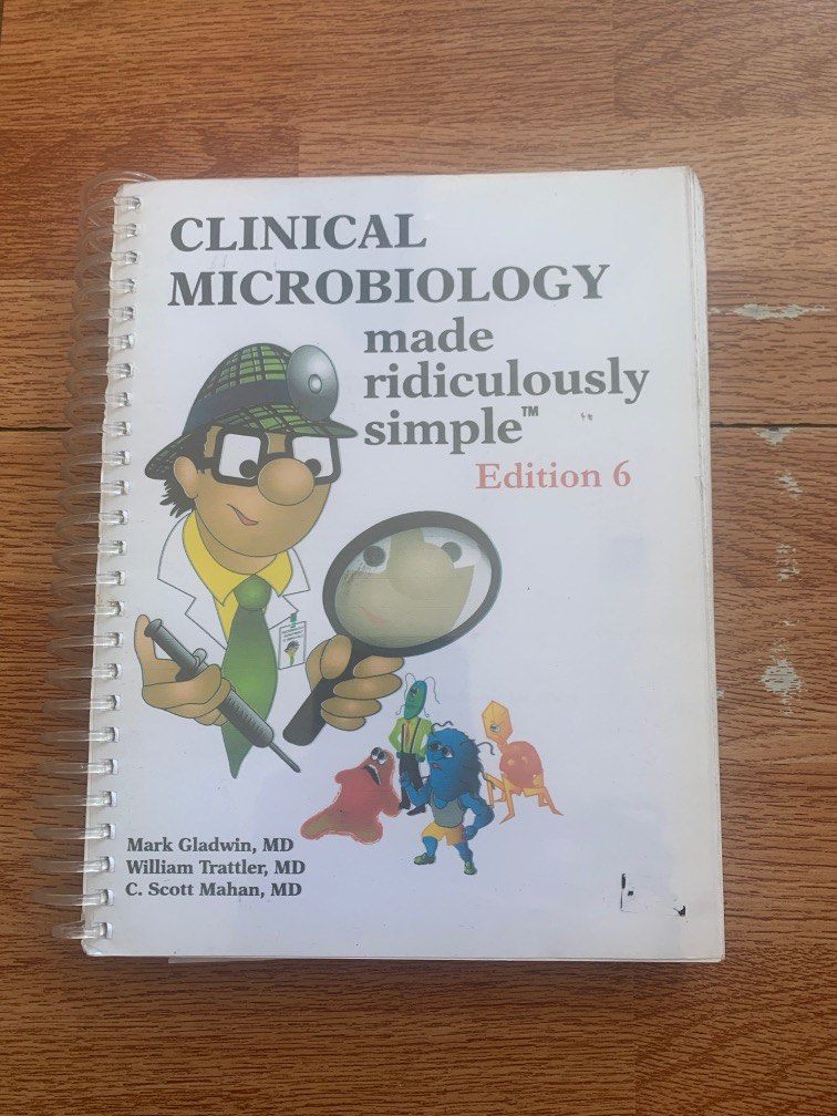Clinical Microbiology Made Ridiculously Simple Edition 6, Hobbies ...