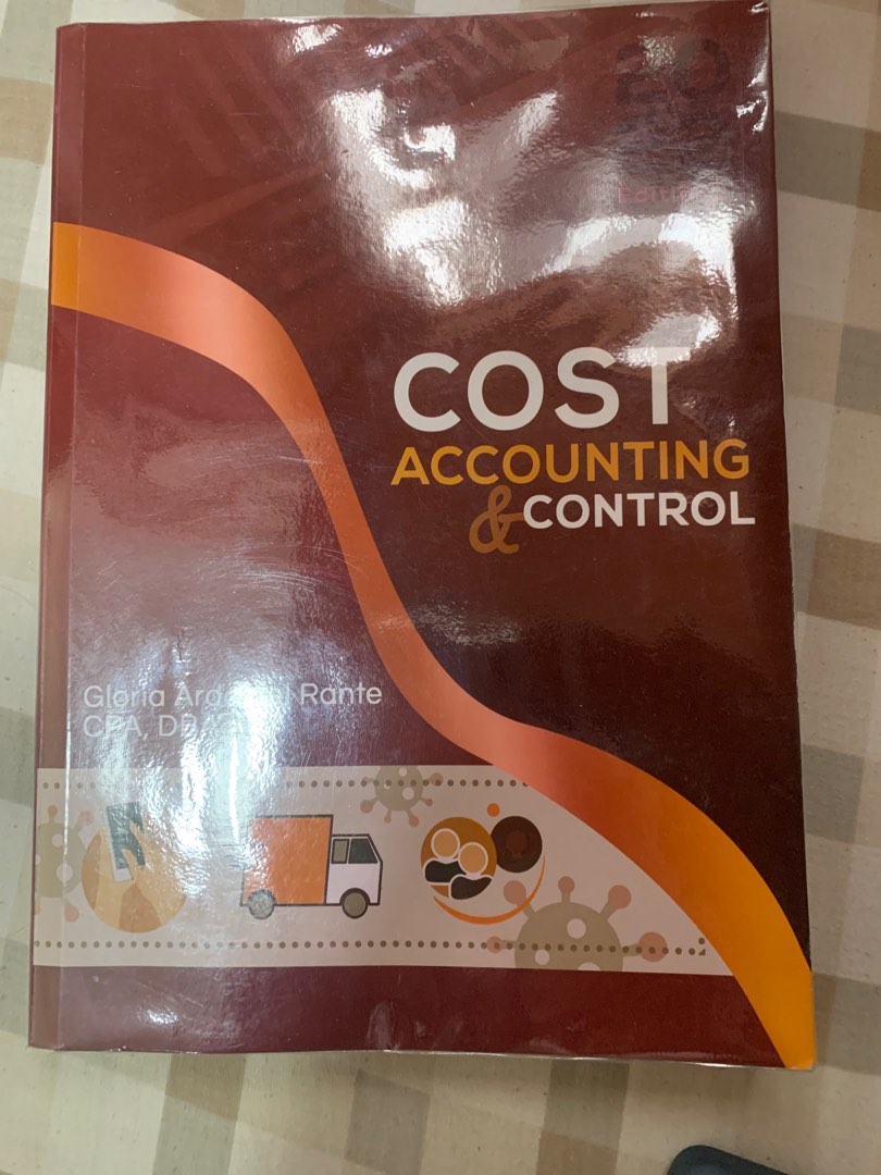 COST ACCOUNTING AND CONTROL 2022 RANTE, Hobbies & Toys, Books ...