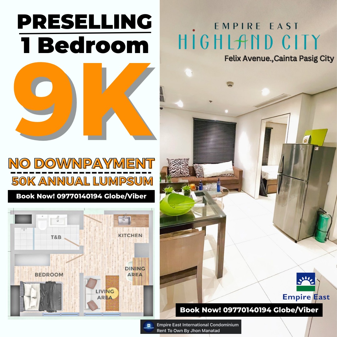 Rush! PRESELLING 1 Bedroom Suite, NO DP! Empire East Highland City Near Rizal, Marikina, Pasig ...