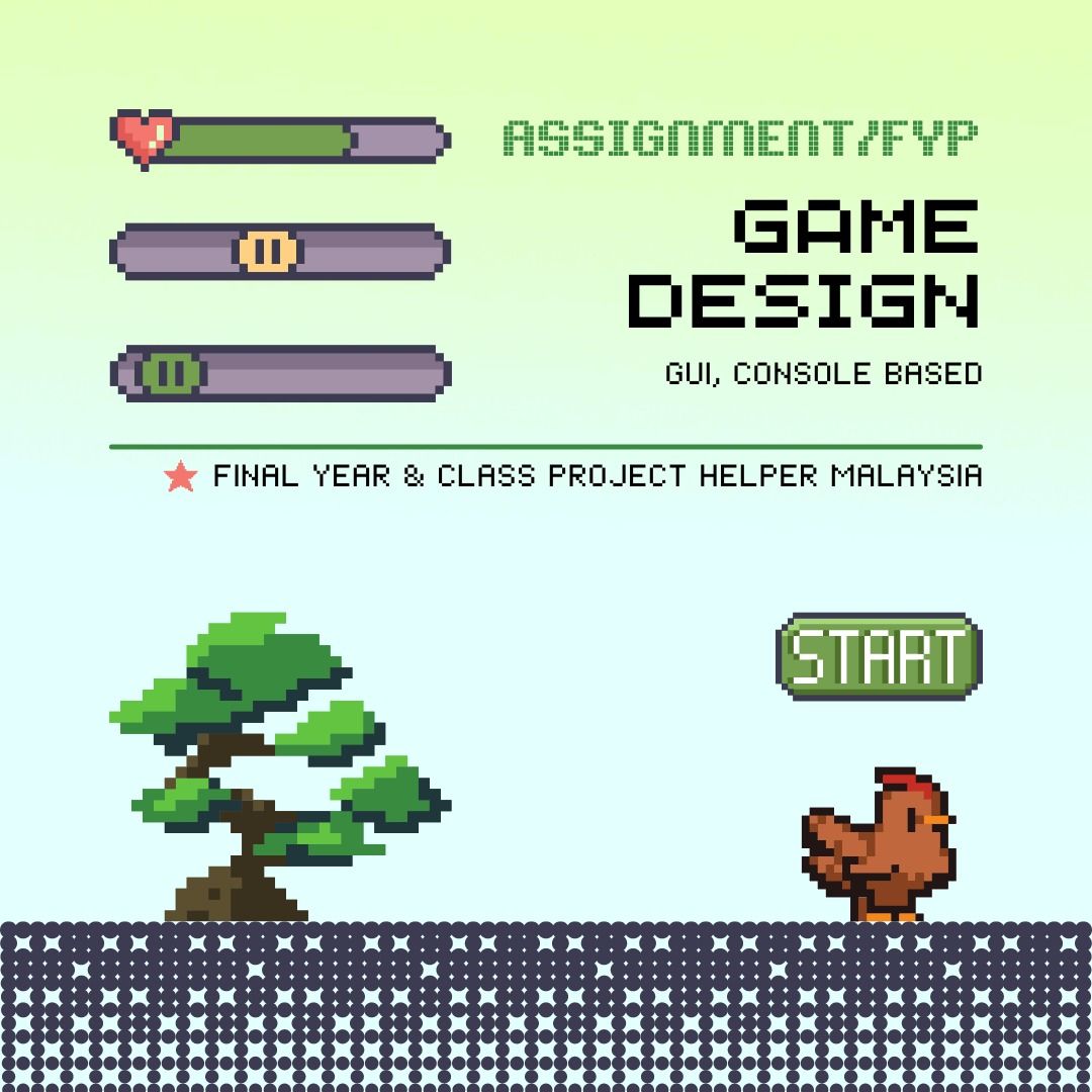 Game Design & Development Assignment/Final Year Project, Services ...