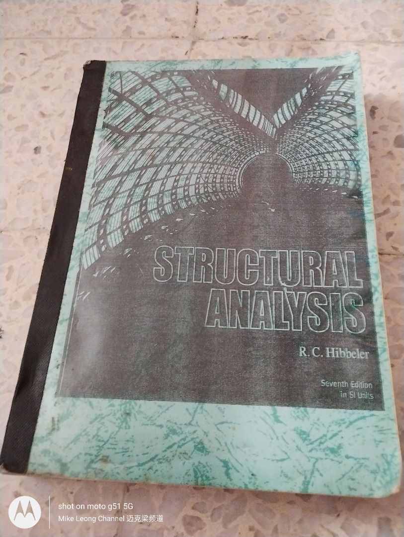 Photostate Structural Analysis R. C. Hibbeler Seventh Edition in SI ...