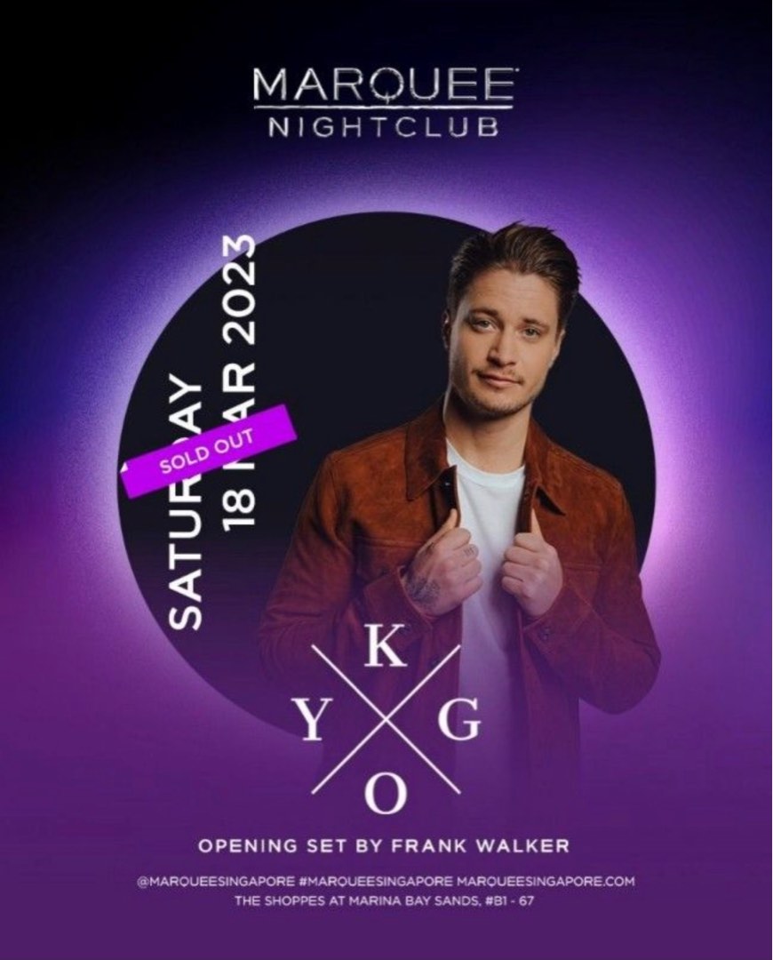 Kygo marquee 18/3/2023 ticket 1x male, Tickets & Vouchers, Event ...
