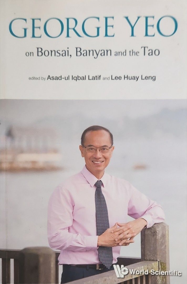 Book: GEORGE YEO on Bonsai,Banyan and the Tao, Hobbies & Toys, Books ...