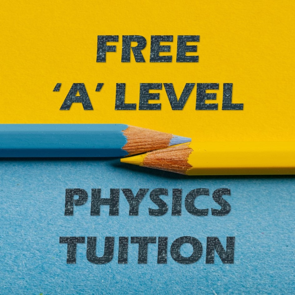Free 'A' Level Physics Tuition, Learning & Enrichment, Enrichment & Tuition on Carousell