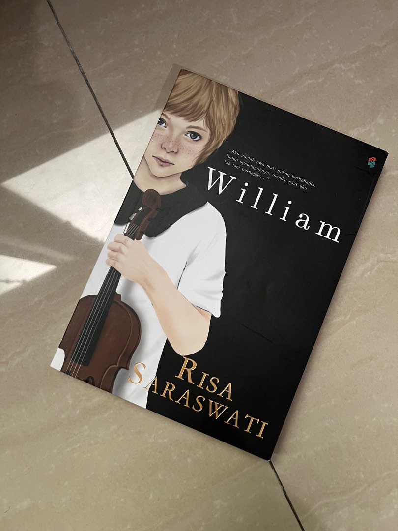 Novel William by Risa Saraswati Original, Buku & Alat Tulis, Buku di ...