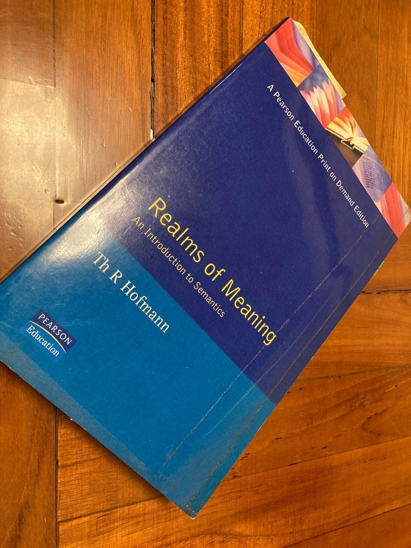 Hofmann, Realms of Meaning , an Introduction to Semantics, 興趣及遊戲, 書本 ... Hofmann, Realms of Meaning , an Introduction to Semantics, 興趣及遊戲, 書本 ...