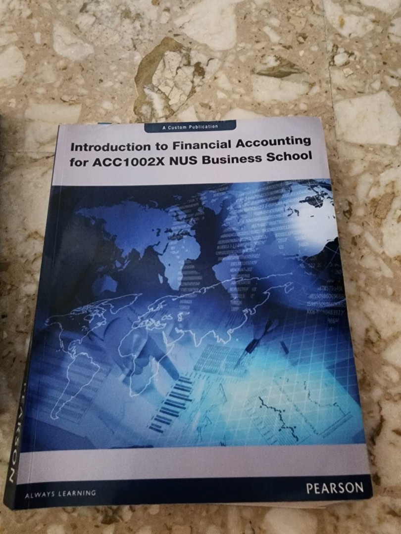 Introduction to Financial Accounting for ACC1002X NUS Business, Hobbies ...