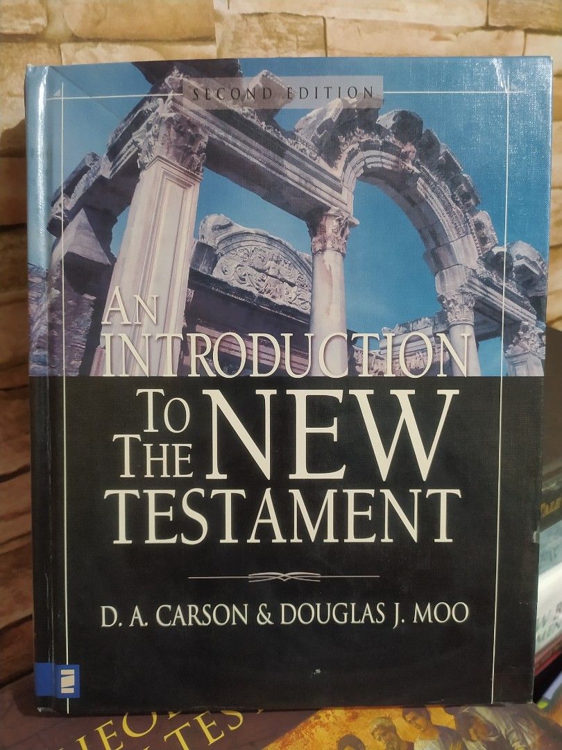Introduction to the New Testament by Carson and Moo, Hobbies & Toys ...
