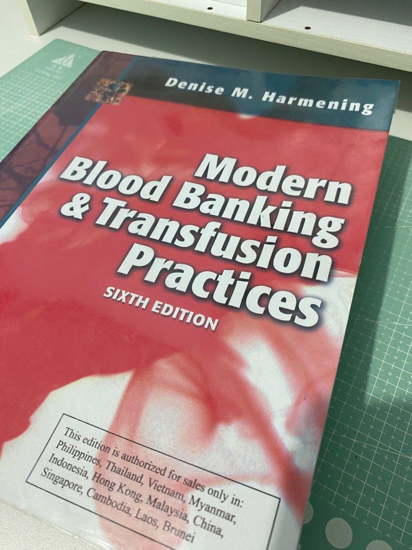 Modern Blood Banking and Transfusion Practices 6th Ed by Harmening ...
