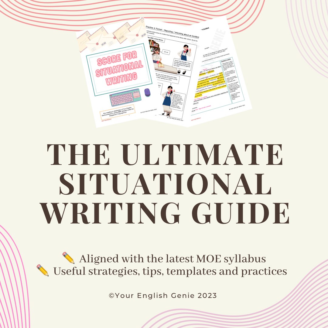 PSLE Situational Writing (SW) Guide with Notes and Practices (Primary ...