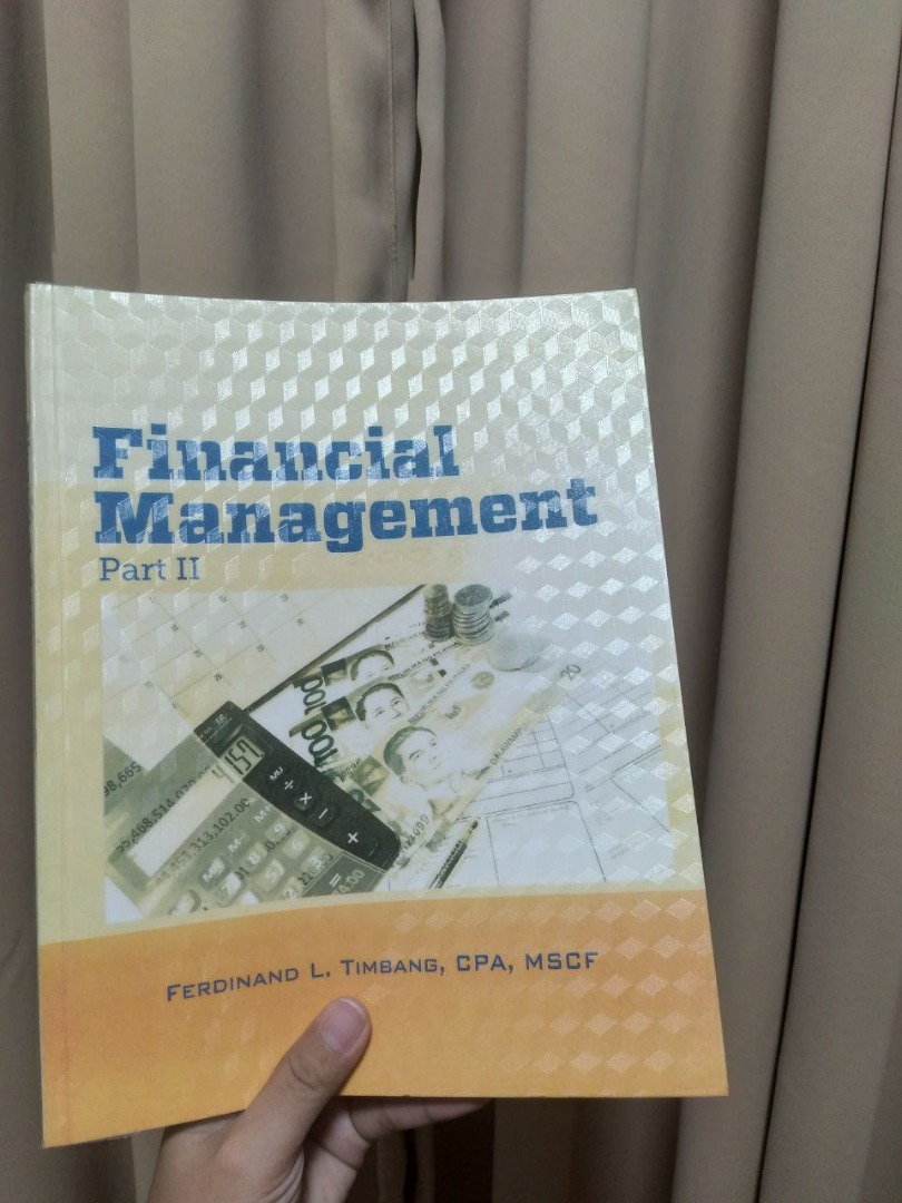 FINANCIAL MANAGEMENT PART 2 - FERDINAND L. TIMBANG, Hobbies & Toys ...