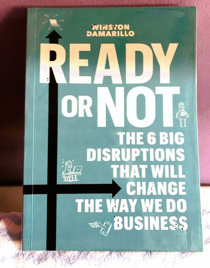Ready or Not: The 6 Big Disruptions That Will Change The Way We Do ...