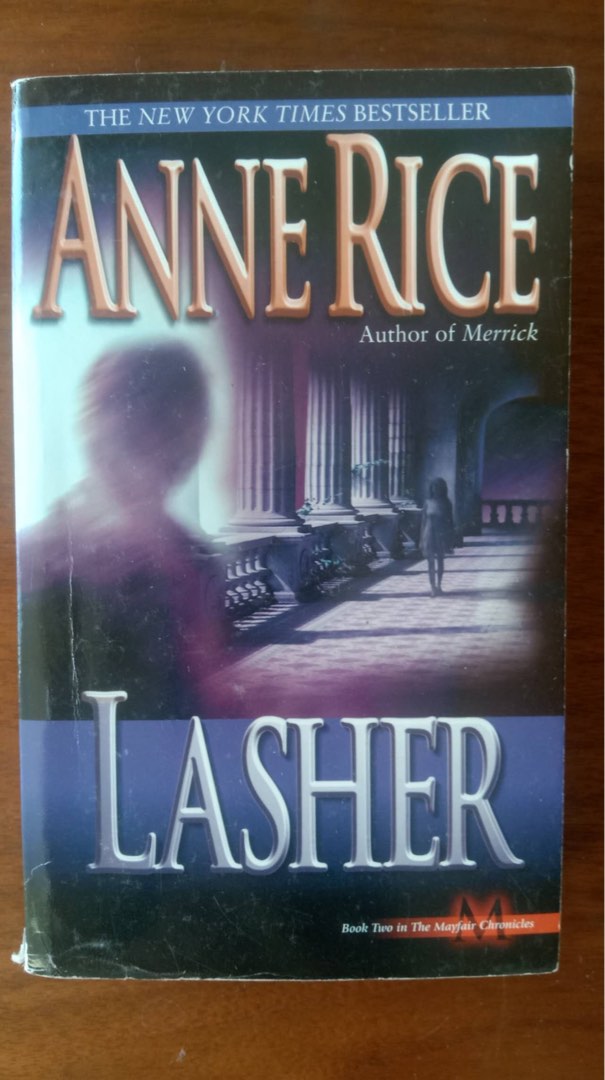 Lasher by Anne Rice, Hobbies & Toys, Books & Magazines, Fiction & Non ...