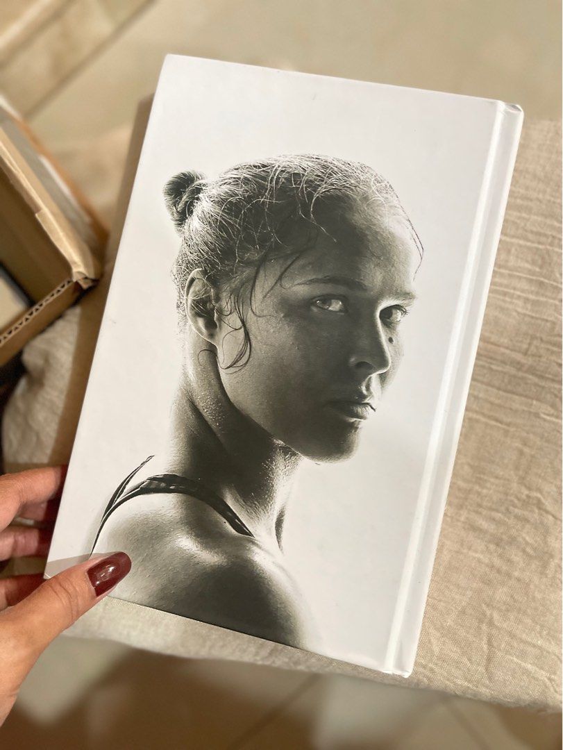 My Fight Your Fight Ronda Rousey Biography, Hobbies & Toys, Books ...