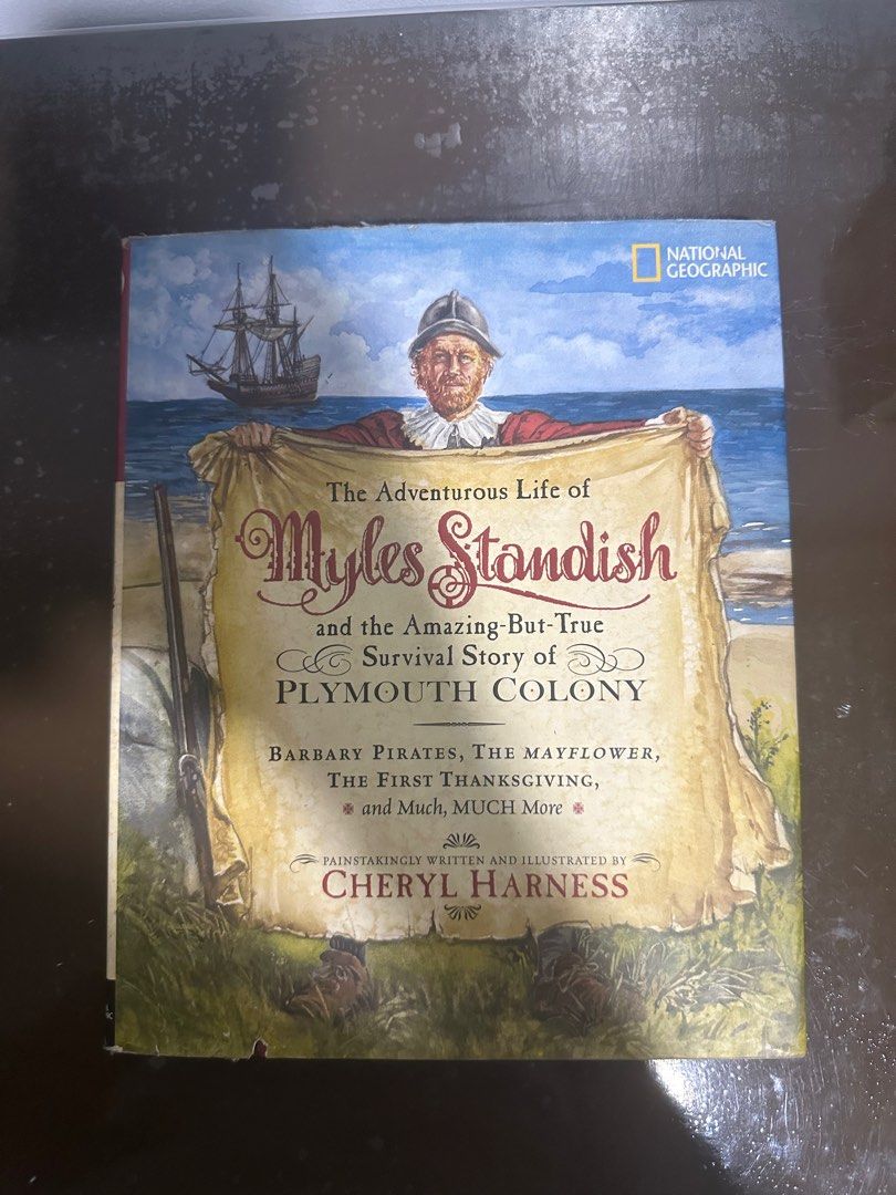 National Geographic The Adventurous Life of Myles Standish and the ...
