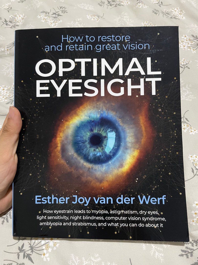 Optimal Eyesight (How to restore and retain great vision), Hobbies ...