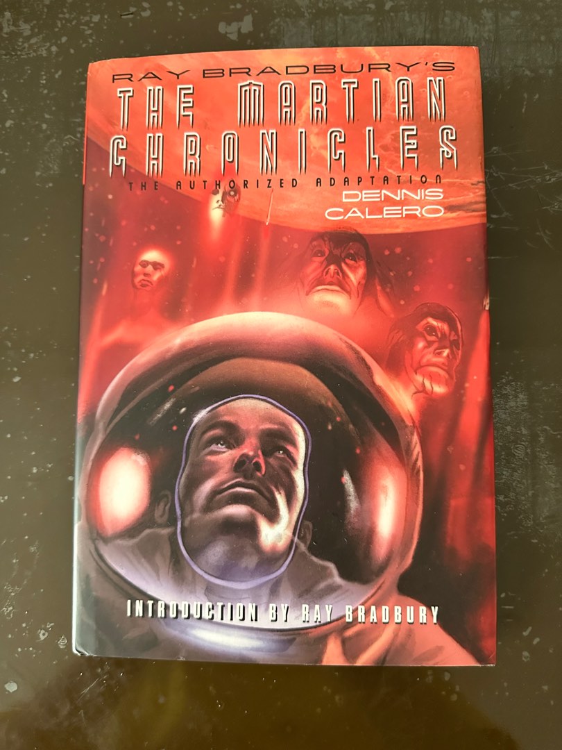 Ray Bradbury’s The Martian Chronicles The Authorized Adaptation by ...