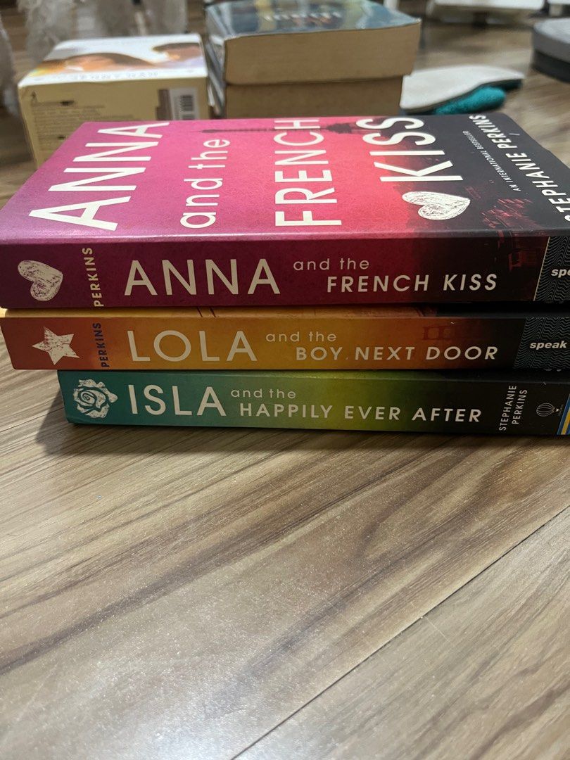 Anna and the french kiss, Lola and the boy next door, Isla and the ...