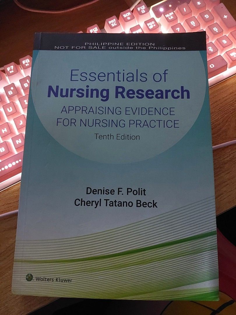 Essentials of Nursing Research 10th Edition by Polit and Beck, Hobbies ... Essentials of Nursing Research 10th Edition by Polit and Beck, Hobbies ...