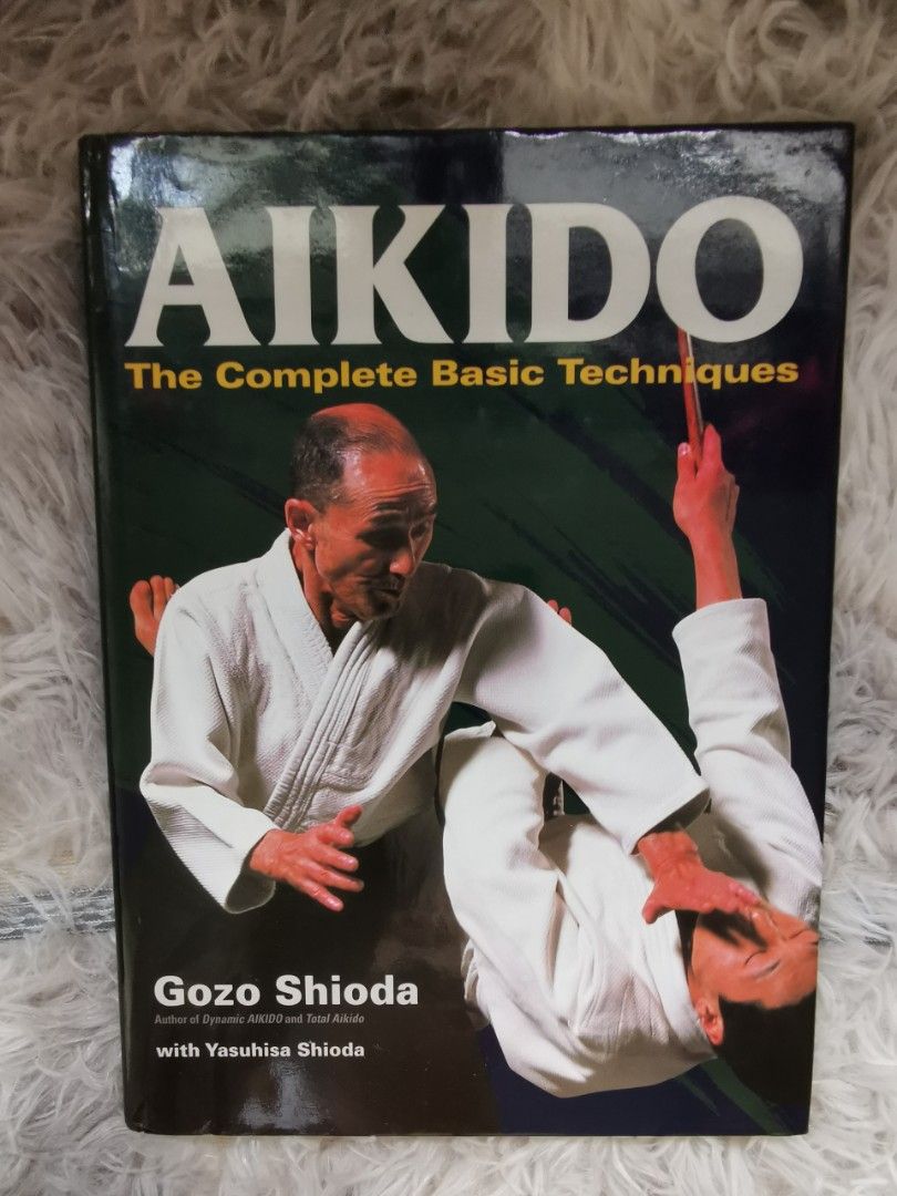 Aikido Complete Basic Techniques, Hobbies & Toys, Books & Magazines ...