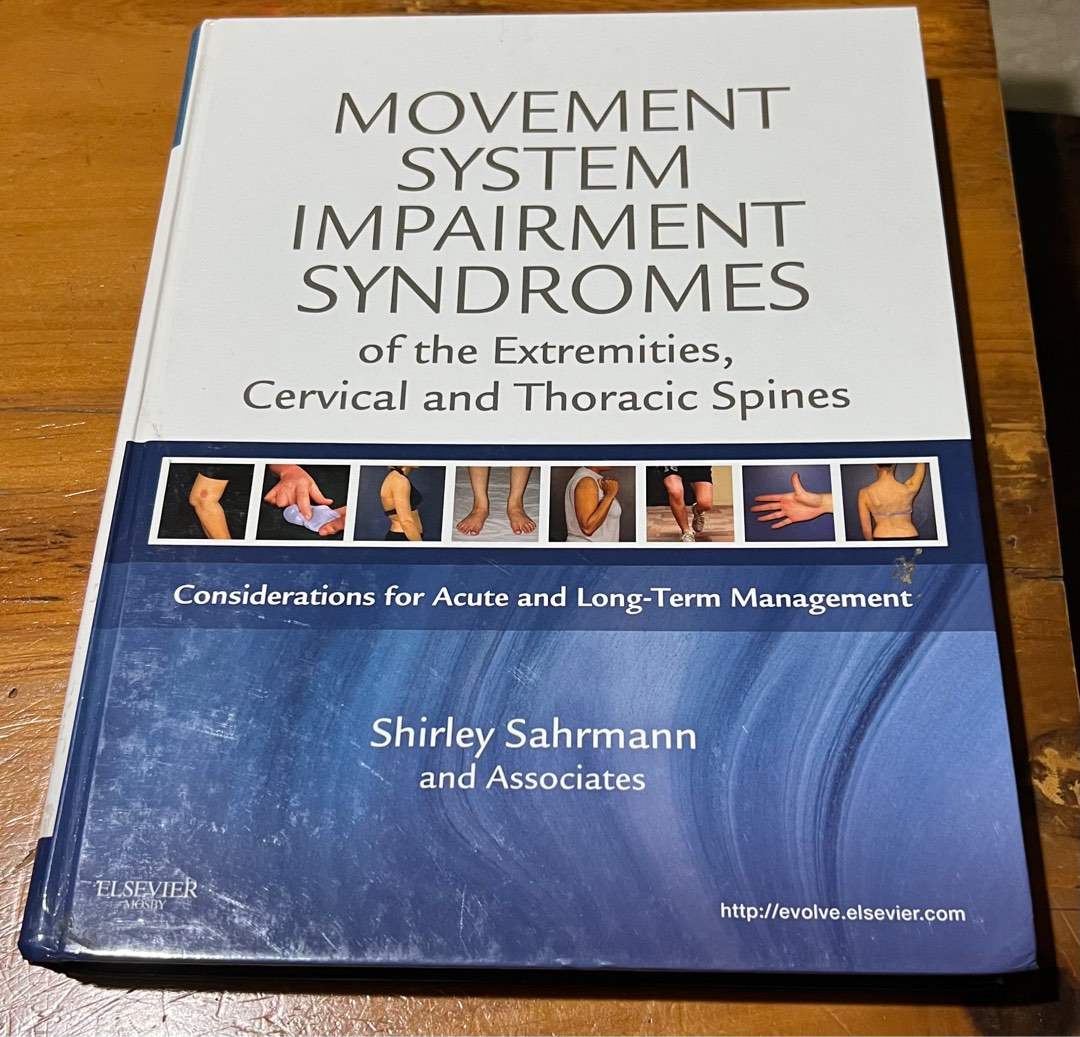 Physiotherapy: Shirley Sahrmann - Mvt System Impairment Syndromes ...