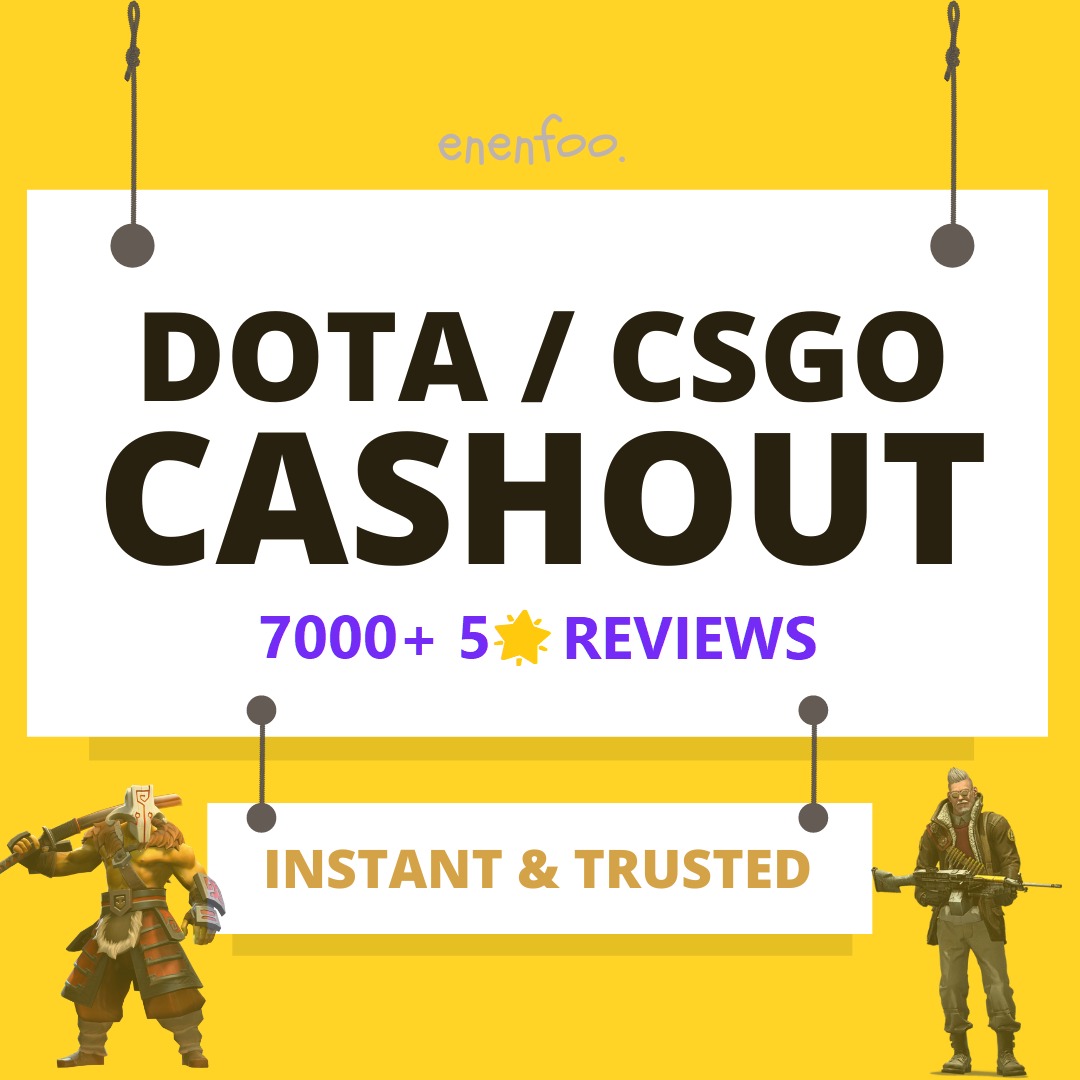 DOTA 2 / CSGO CS2 CASHOUT INSTANT CASH OUT (8K+ 5⭐ REVIEWS) SKINS COSMETICS ITEMS KNIFE GLOVES ...