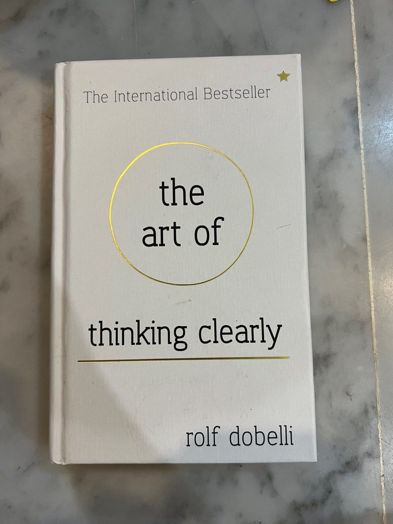 The Art of Thinking Clearly, Hobbies & Toys, Books & Magazines, Fiction ...
