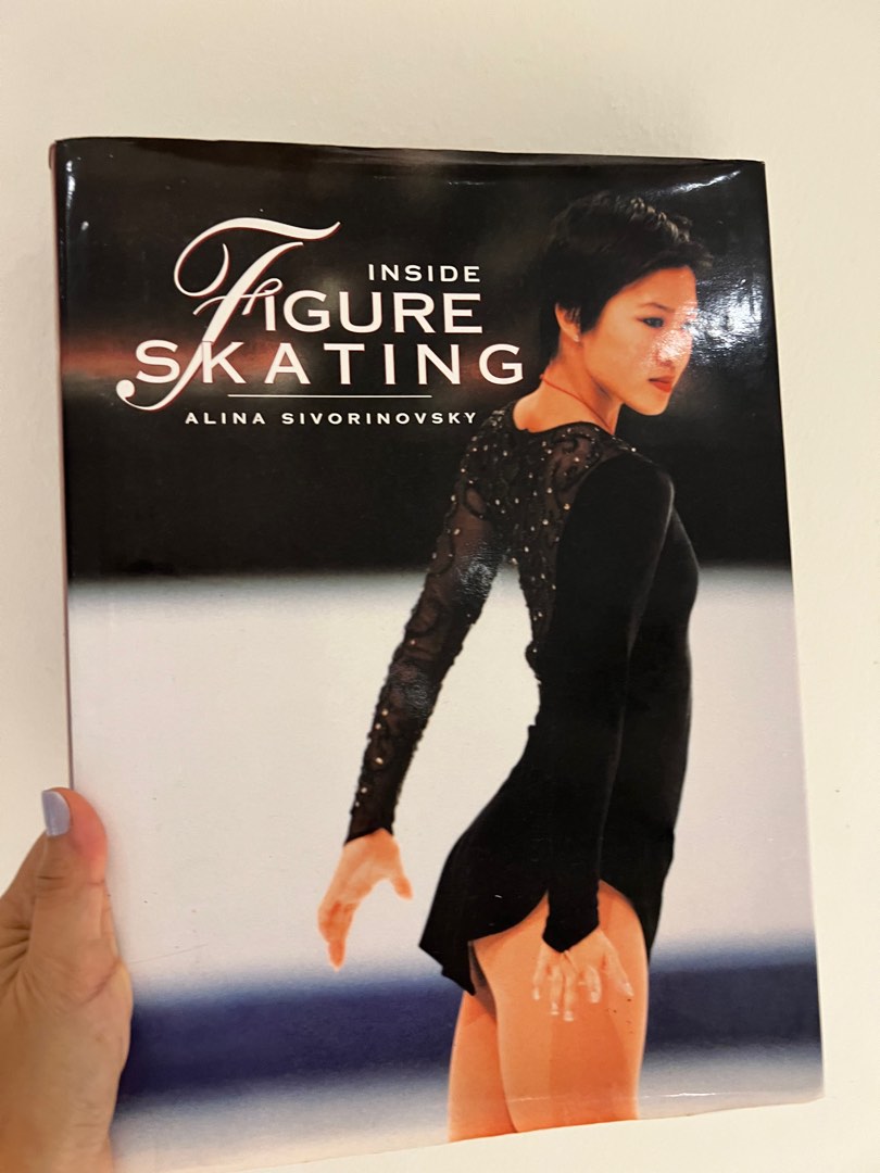 Inside Figure Skating ⛸️ by Alina Sivorinovsky, Hobbies & Toys, Books ...