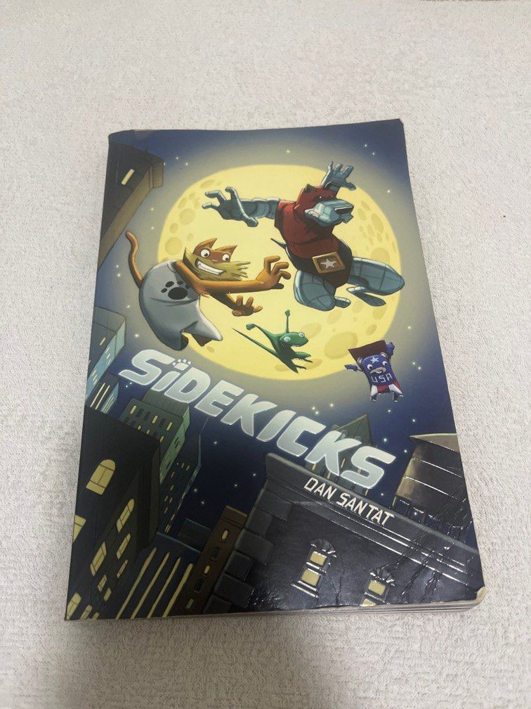 Sidekicks by Dan Santat, Hobbies & Toys, Books & Magazines, Fiction ...