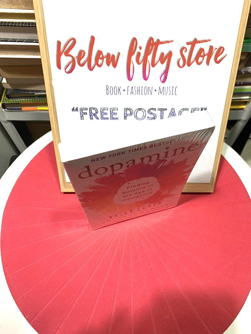 Dopamine Nation : Finding Balance in the Age of Indulgence, Hobbies & Toys, Books & Magazines ...