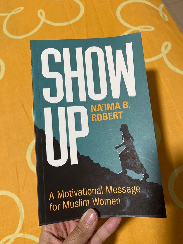 Show Up by Naima Robert, Hobbies & Toys, Books & Magazines, Fiction ...