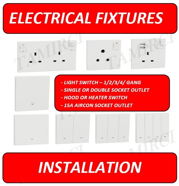ELECTRICAL FIXTURES INSTALLATION/REPLACEMENT/LIGHT SWITCH/SINGLE/DOUBLE ...