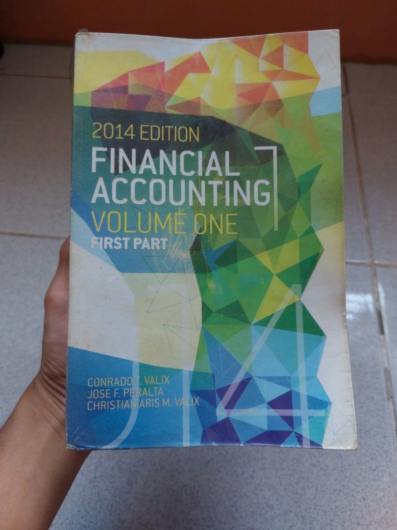 Financial Accounting Vol. 1 Part 1 (2014 Revised Edition) - C. Valix, J. Peralta, & C. A. Valix ...