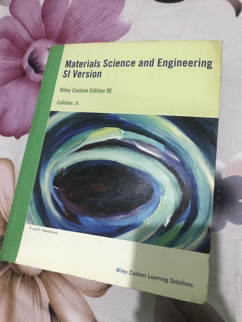 Materials Science and Engineering SI Version by Callister, Hobbies ...