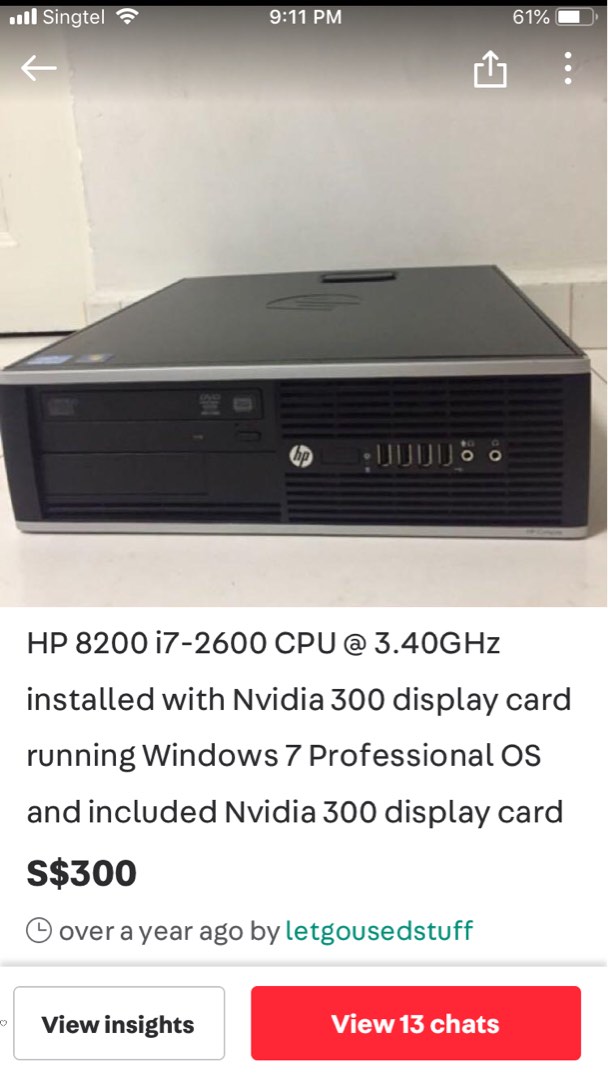 HP 8200 i7-2600 CPU @3.40GHz installed with Nvidia 300 display card ...
