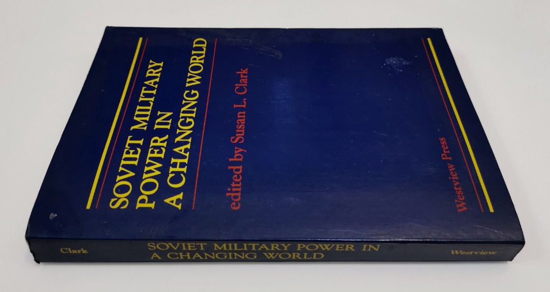 SOVIET MILITARY POWER IN A CHANGING WORLD, Hobbies & Toys, Books ...