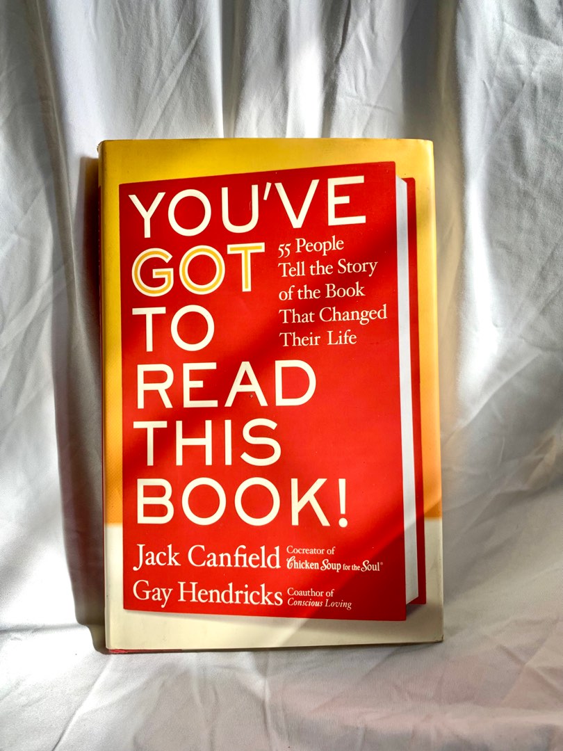 “You’ve Got To Read This Book” Book by Jack Canfield and Gay Hendricks ...